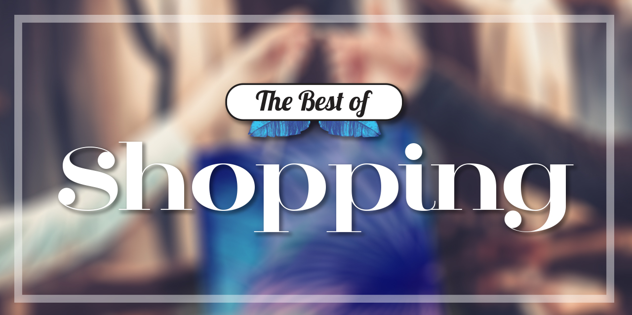 The Best of Shopping: Las mejores marcas y tendencias