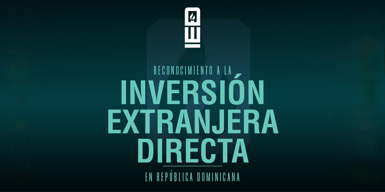 Las 10 empresas reconocidas por su Inversión Extranjera Directa en RD