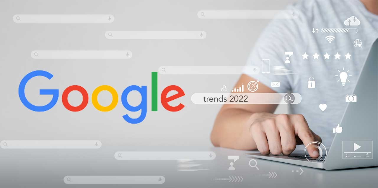 Lo más buscado en Google 2022. Conoce el listado